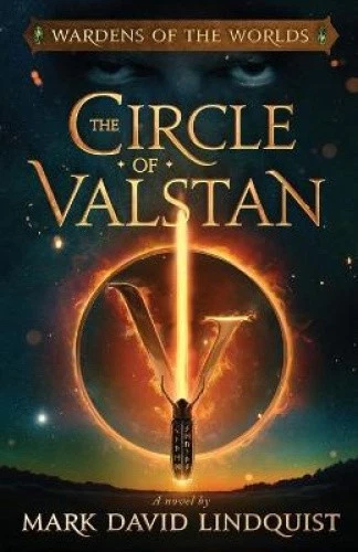 THE CIRCLE OF Valstan by Lindquist, Mark David [Paperback] NEUF EUR 17 ...
