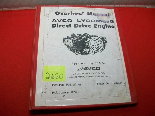 1973 AVCO LYCOMING Direct Drive Aircraft Engines Overhaul Manual #60294 ...