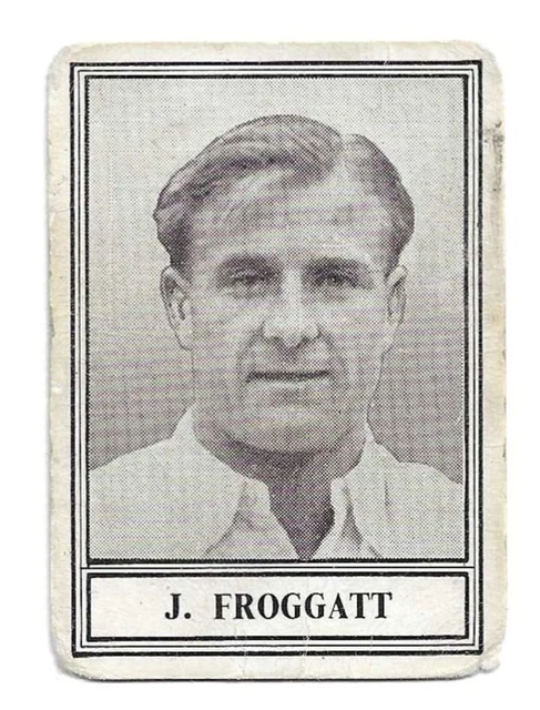 LIAM DEVLIN FAMOUS footballers new series 1952-3 Jack Froggatt ...
