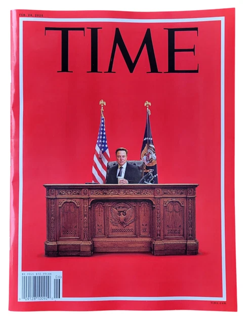 ELON MUSK TIME Magazine February 24, 2025 DOGE OVAL OFFICE TRUMP ...