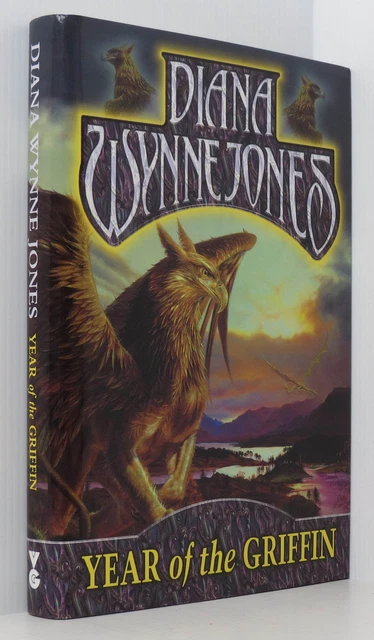 YEAR OF THE Griffin par Diana Wynne Jones - 1er/1er Gollancz 2000 Fine ...