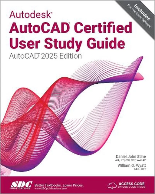 AUTODESK AUTOCAD CERTIFIED User Study Guide: AutoCAD 2025 Edition by ...
