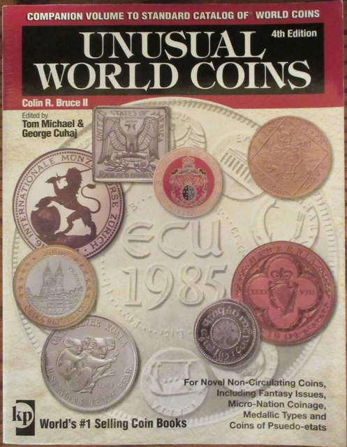 UNUSUAL WORLD COINS 4th Ed. 500+pp Paperback Published by Krause (Colin ...