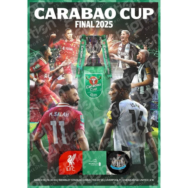 2025 CARABAO CUP FINAL PROGRAMME - NEWCASTLE UNITED Vs Liverpool ***IN ...