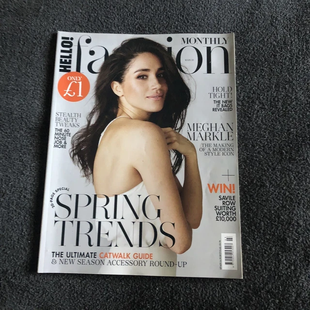 HELLO UK FASHION Magazine March 2018 Meghan Markle *rare* collectors item £149.99 - PicClick UK
