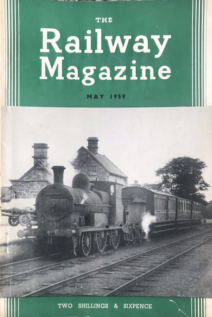 BACK ISSUE: THE Railway magazine: 1959-05: May: Ian Allan. £1.42 ...