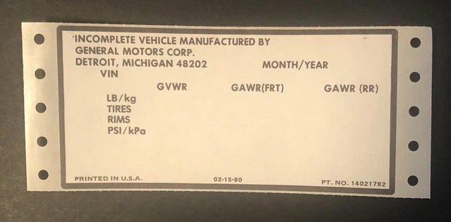 NOS BLANK GENERAL Motors Incomplete Vehicle Sticker Decal VIN Tire PSI ...
