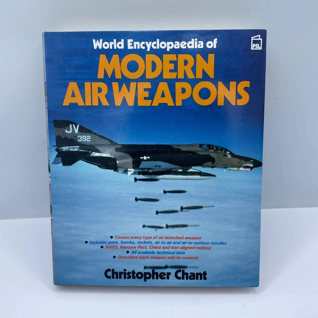WORLD ENCYCLOPAEDIA OF Modern Air Weapons by Christopher Chant Hardback ...