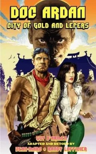 DOC ARDAN: CITY of Gold and Lepers by Guy d'Armen [Paperback] NEUF EUR ...
