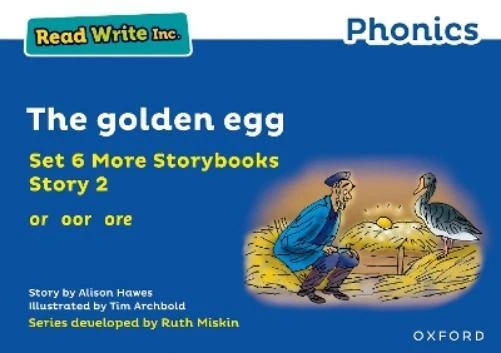 ALISON HAWES READ Write Inc. Phonics: The golden egg (Blue Set 6A ...