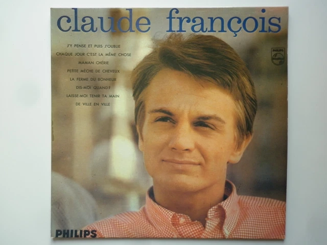CLAUDE FRANÇOIS ALBUM 25cm vinyle N° 3 J'y Pense Et Puis J'oublie ...