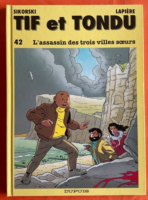 SIKORSKI TIF ET Tondu Tome 42 Eo 1995 Edition Dupuis Quasi Neuf EUR 10 ...