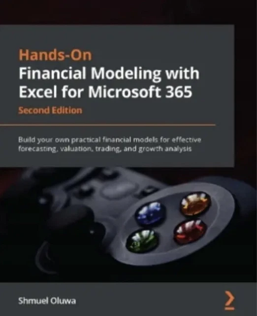 HANDS-ON. FINANCIAL Modeling with Excel for Microsoft 365. second ...