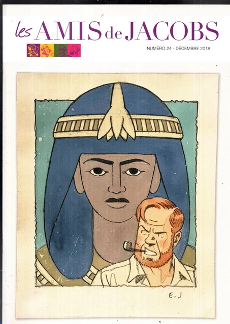LES AMIS DE JACOBS n°24. Décembre 2018. 50 pages. 500 ex. Etat neuf EUR ...