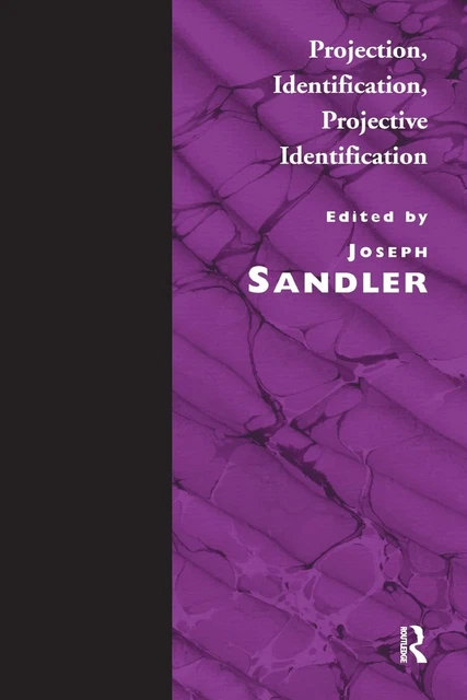 PROJECTION,IDENTIFICATION,PROJECTIVE IDENTIFICATION PAR Sandler,Joseph ...