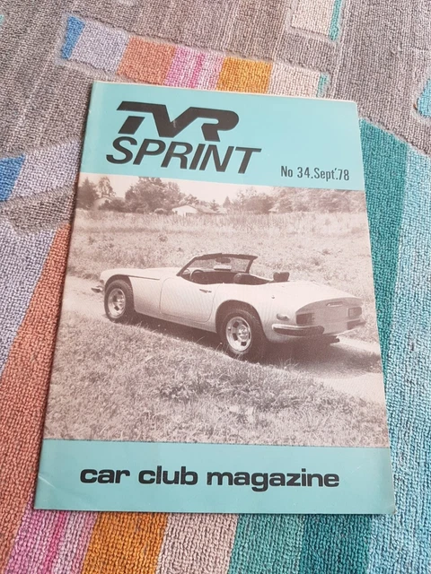 TVR SPRINT MAGAZINE No34 Sept 1978 Grantura Vixen 3000M 3000S Griffith ...