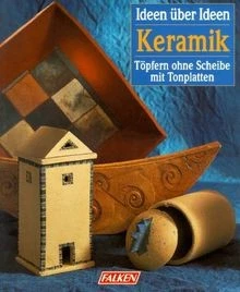 KERAMIK. IDEEN ÜBER Ideen. Töpfern ohne Scheibe mit T... | Livre | état très bon EUR 6,41 ...