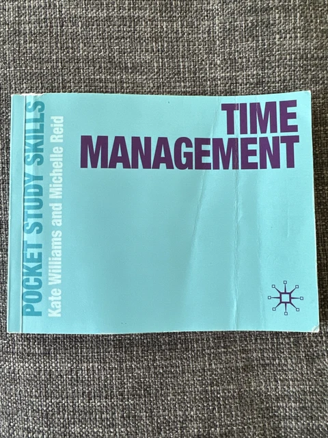 TIME MANAGEMENT (POCKET Study Skills) by Williams, Kate and Reid ...