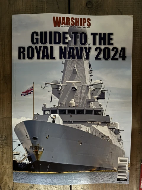 WARSHIPS INTERNATIONAL FLEET Review magazine Guide to Royal Navy 2024 £ ...