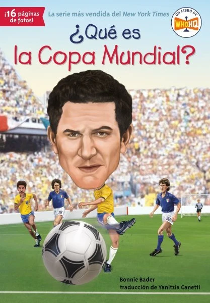¿QUÉ ES LA Copa Mundial?/ What Is the World Cup?, Paperback by Bader ...