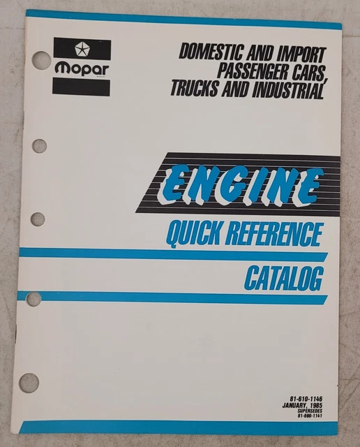MOPAR DODGE PLYMOUTH Chrysler Engine Quick Reference Catalog 1985 85 ...