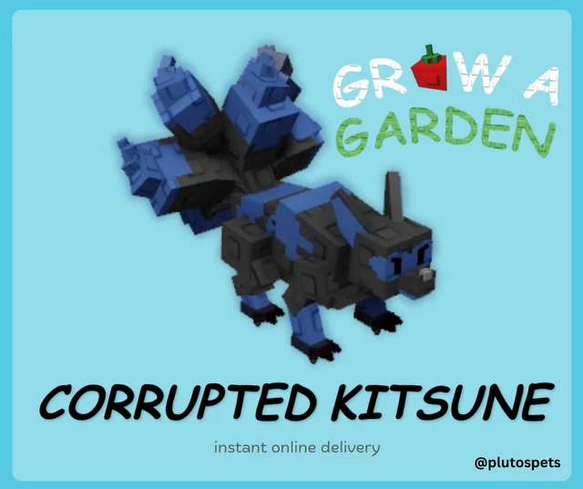 🌱 GROW A Garden Roblox 🪴 | Corrupted Kitsune 🦊🔥 Pet | Fast Delivery 🚀 ...