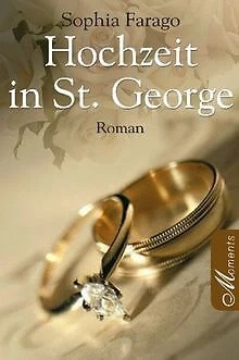 HOCHZEIT IN ST. George von Sophia Farago | Buch | Zustand gut EUR 5,10 ...