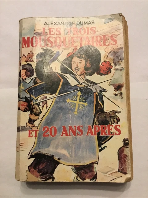 ANCIEN LIVRE LES 3 mousquetaires et 20 ans après EUR 4,00 - PicClick FR