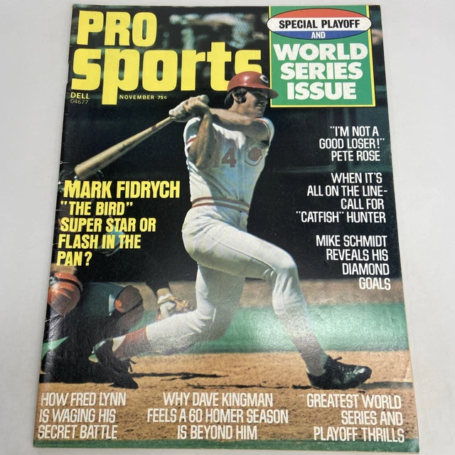 PRO SPORTS MAGAZINE November 1976 Mark Fidrych Pete Rose Baseball $14. ...