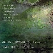 JOHN-EDWARD KELLY & Bob Versteegh de J.E. Kelly | CD | état très bon ...