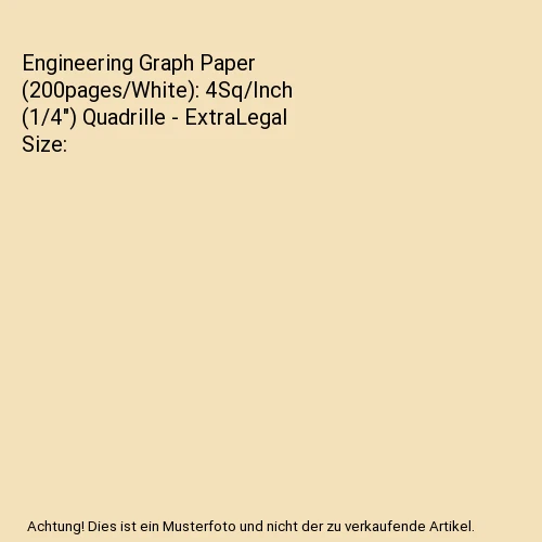 ENGINEERING GRAPH PAPER (200pages/White): 4Sq/Inch (1/4") Quadrille ...