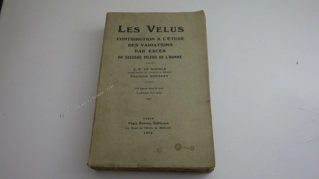 1912.LES VELUS.ETUDE EXCÈS système pileux de l'homme.Double EUR 58,00 ...