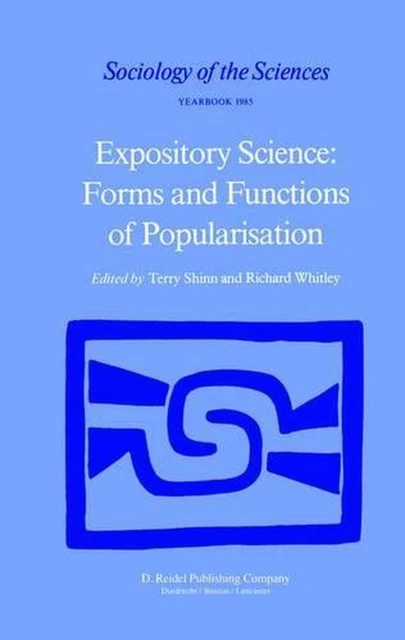 EXPOSITORY SCIENCE: FORMS and Functions of Popularisation by Terry ...