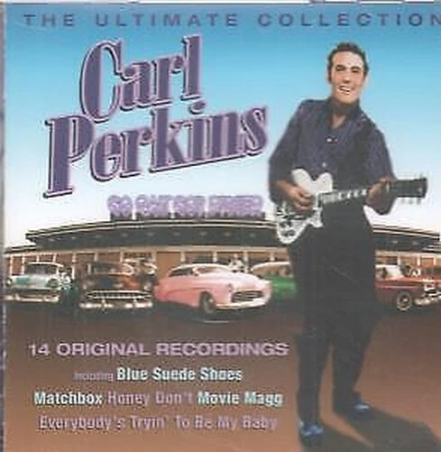 CARL PERKINS (ROCK N Roll) Ultimate Collection CD Europe Prism ...