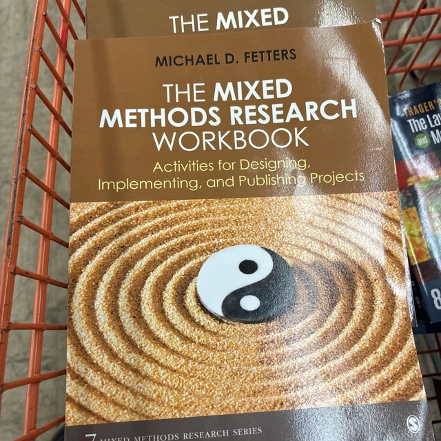 THE MIXED METHODS Research Workbook: Activities for Designing ...