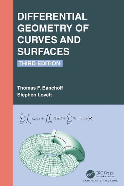 GEOMETRIA DIFFERENZIALE DI curve e superfici di Thomas F. Banchoff ...