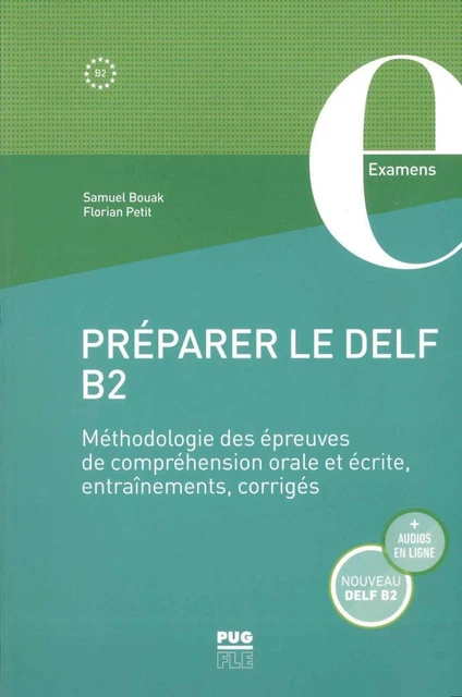 PRÉPARER LE DELF B2: Méthodologie des épreuves de compréhension orale et éc ... £15.33 - PicClick UK