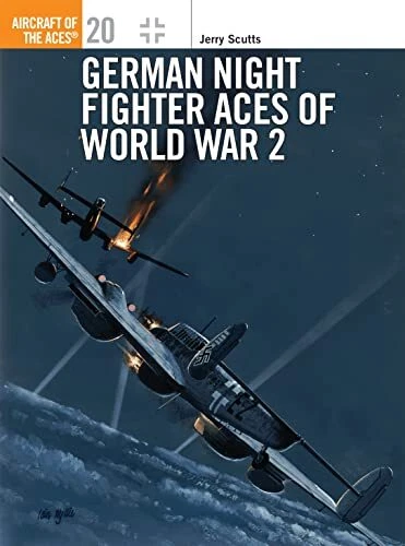 GERMAN NIGHT FIGHTER Aces of World War..., Jerry Scutts £5.49 - PicClick UK