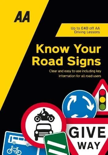 KNOW YOUR ROAD Signs (AA Driving Test series): AA Driving Books By AA ...
