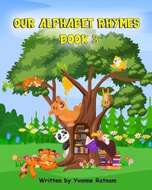 OUR ALPHABET RHYMES: Book 3 by Yvonne Ratnam Paperback Book £23.07 ...