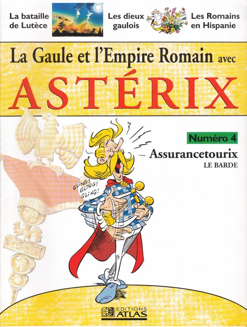 LA GAULE ET l'empire romain avec Astérix ; N° 4 ASSURANCETOURIX EUR 5 ...
