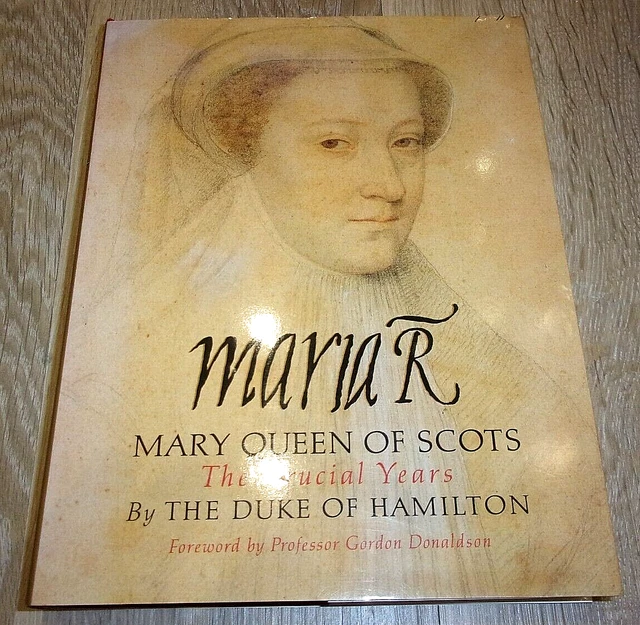 MARIA R: MARY Queen of Scots - Les années cruciales par le duc de ...