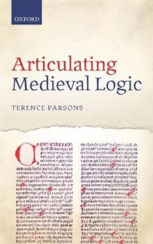 TERENCE PARSONS ARTICULATING Medieval Logic (Relié) EUR 221,94 ...