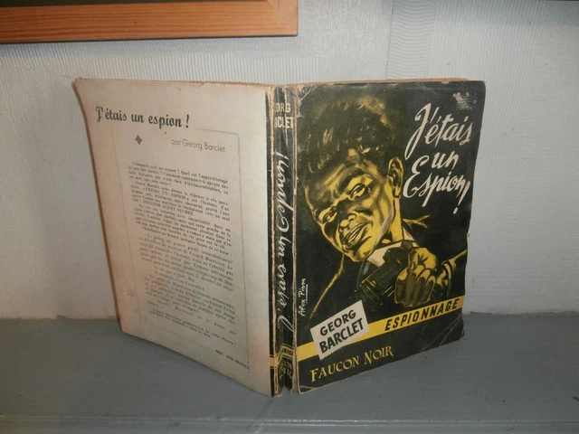 GEORG BARCLET . J'etais Un Espion . Faucon Noir . 1956 . Espionnage EUR 1,00 - PicClick FR