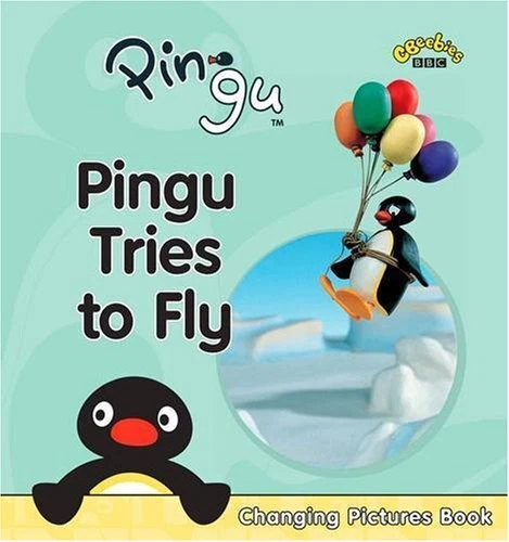 PINGU TRIES TO Fly: A Changing Pictures Book, BBC £5.49 - PicClick UK