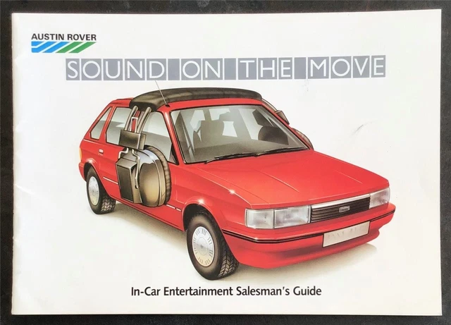AUSTIN ROVER IN-CAR Entertainment Salesmans Guide Brochure Feb 1985 £14 ...