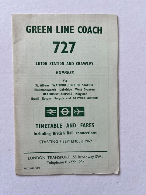 LONDON TRANSPORT GREEN Line Coach 727 Timetable & Fares 1969 Luton ...