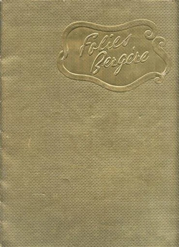 FOLIES BERGERE PROGRAM 1950 Parigi Francia Folies Legeres Copertina Oro ...