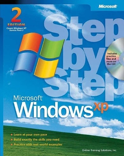 MICROSOFT® WINDOWS® XP Step by Step (Step by Step (Microsoft))-Online ...