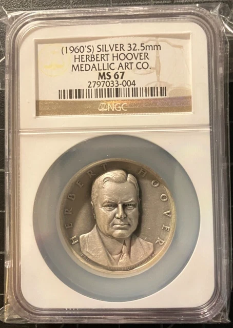 NGC MS67 1960S Medallic Art Co. Herbert Hoover .999 Silver Medal High ...